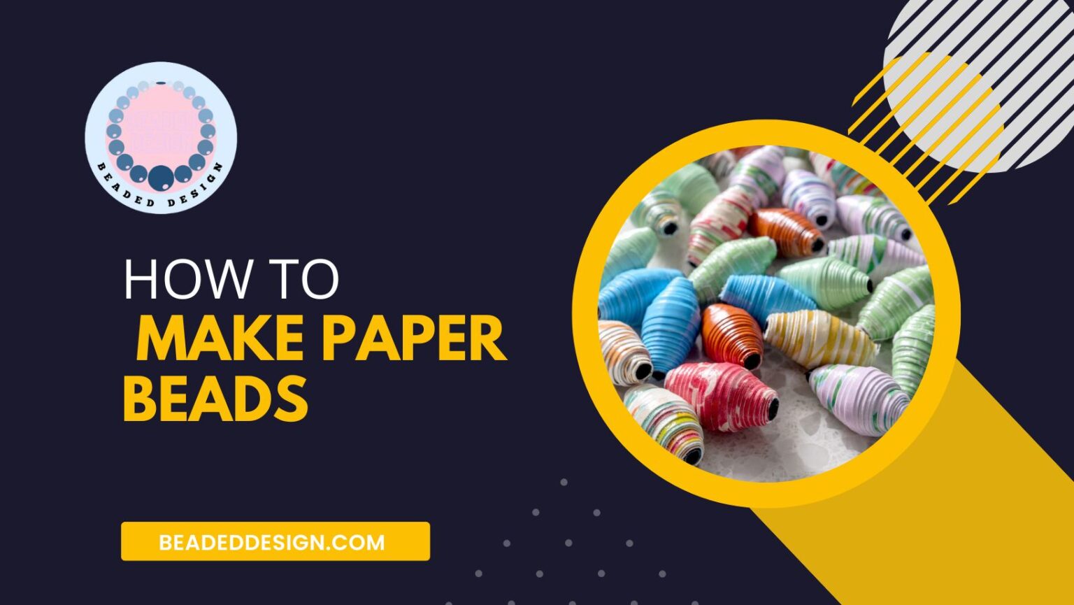 How To Make Paper Beads Beaded Design